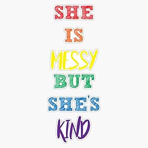 Amazon.com - Waitress - She is Messy But She's Kind Bumper Sticker ...