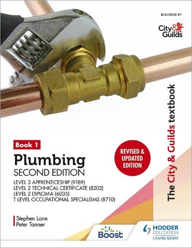 The City & Guilds Textbook: Plumbing Book 1, Second Edition: For the ...