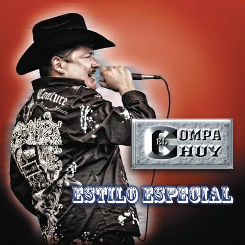 Amazon.com: Estilo Especial : El Compa Chuy: Digital Music