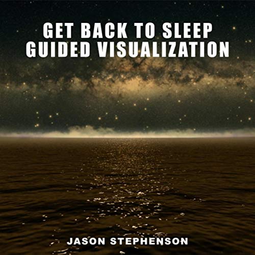 Play Get Back to Sleep Guided Visualization by Jason Stephenson on ...