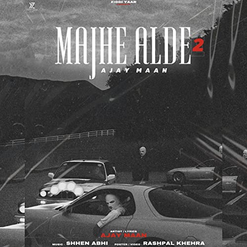 Majhe Alde 2 by Ajay Maan on Prime Music