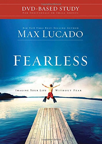 Fearless Dvd-Based Small Group Kit: Amazon.co.uk: Max Lucado ...
