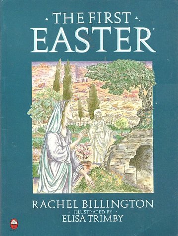 The First Easter: Rachel Billington: 9780006269991: Amazon.com: Books