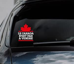 LE CANADA N'EST PAS A VENDRE Autocollant Décalque en Français, Sticker ...
