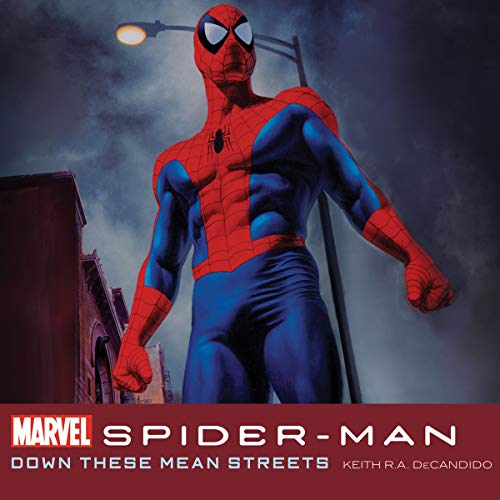 Spider-Man: Down These Mean Streets (Audio Download): Keith R.A ...