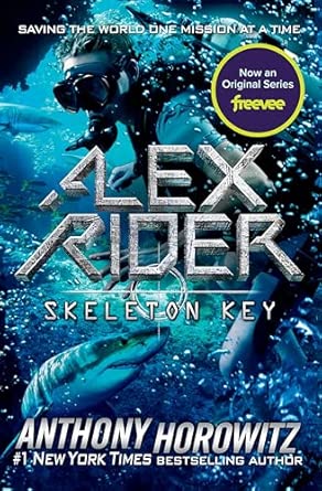 Skeleton Key: An Alex Rider Adventure: 3 : Horowitz, Anthony: Amazon.co ...