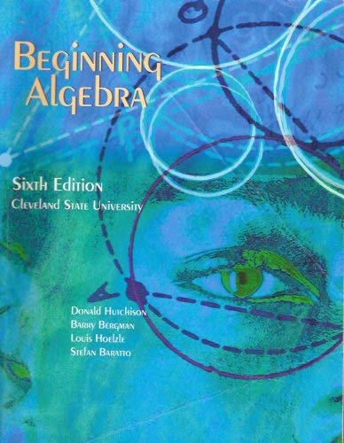 Beginning Algebra Cleveland State University (Custom Edition ...