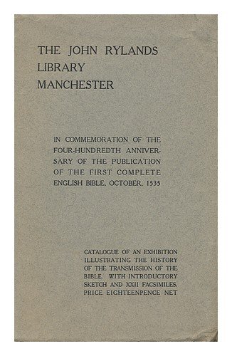 The John Rylands Library, Manchester : Catalogue of an Exhibition ...