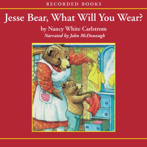 Amazon.com: Jesse Bear, What Will You Wear? (Audible Audio Edition ...