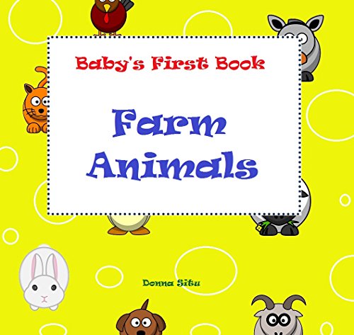 Amazon.com: Farm Animals (Baby's First Book Book 5) eBook : Situ, Donna ...