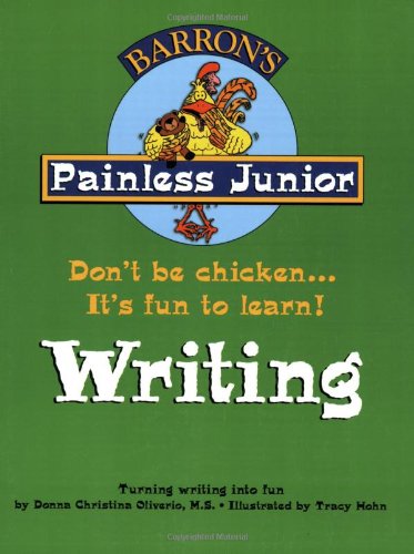 Painless Junior: Writing (Barron's Painless Junior): Oliverio M.S ...