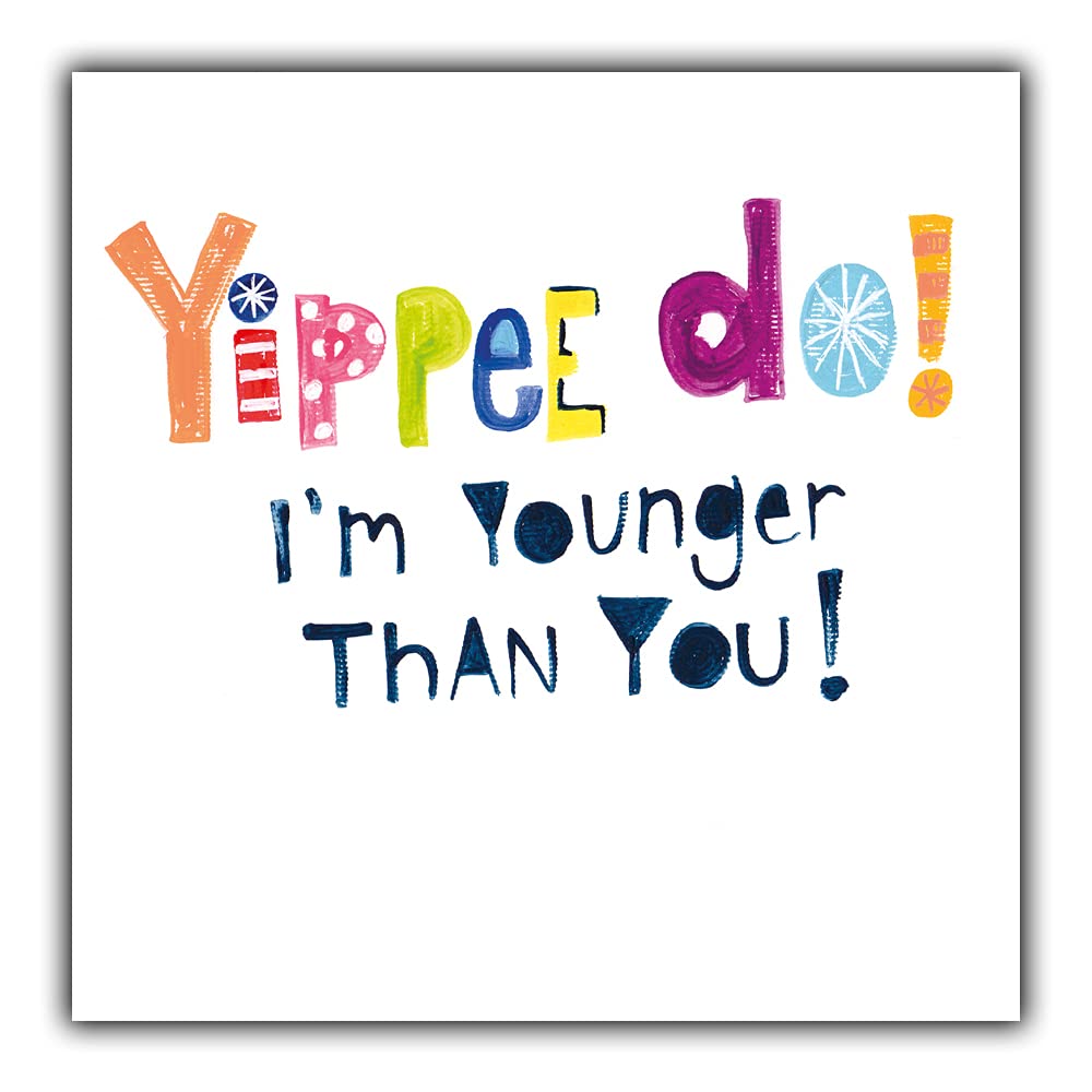 Buy Funny Birthday Card Younger Than You Birthday Card Birthday Card
