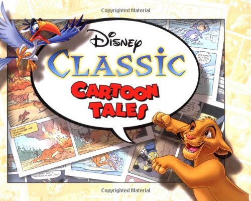 Disney Classic Cartoon Tales: Disney Books, Disney Storybook Art Team ...