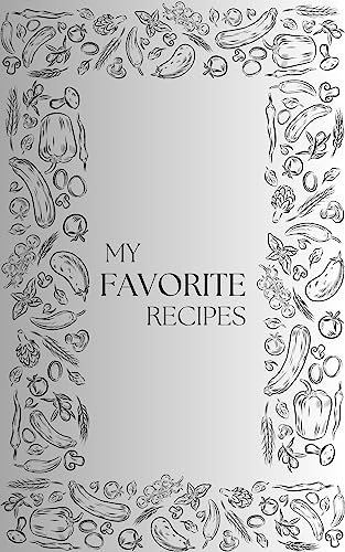 My Favorite Recipes - Kindle edition by Ramirez, Cynthia. Cookbooks ...