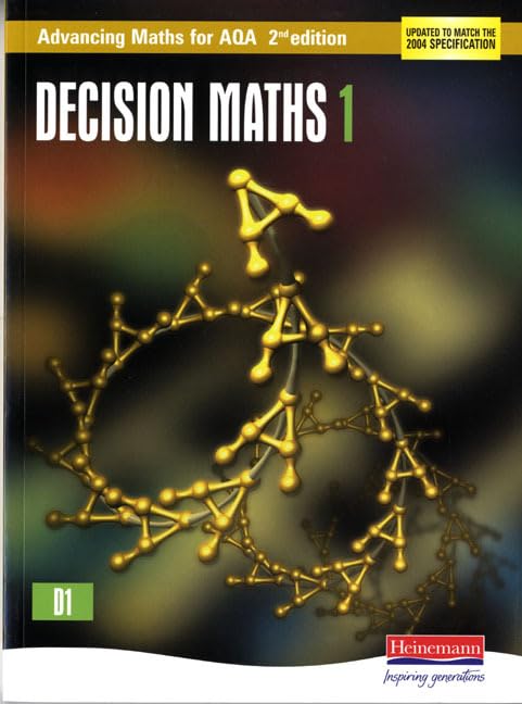 Amazon.com: Decision Maths 1: Advancing Maths for AQA (Aqa Advancing ...