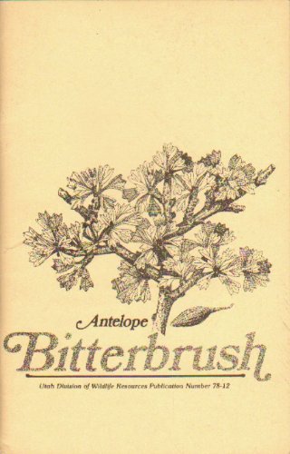 Amazon.com: Antelope bitterbrush, an important wildland shrub: Bruce C ...