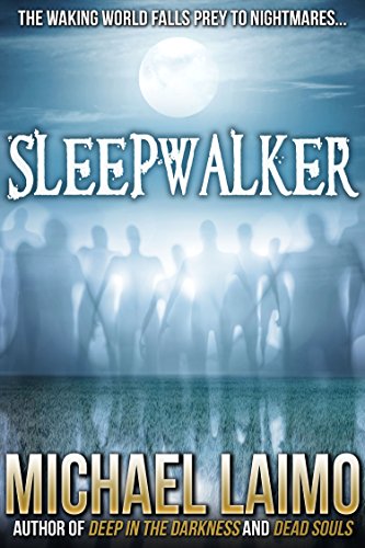 Amazon.com: Sleepwalker eBook: Laimo, Michael: Kindle Store