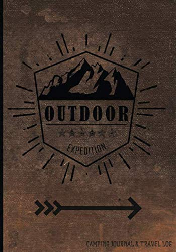 Outdoor Expedition - Camping Journal & Travel Log: Family RV Travel ...