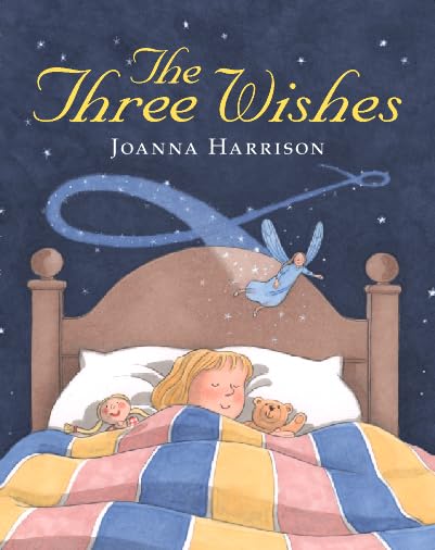 The Three Wishes: Amazon.co.uk: Harrison, Joanna, Harrison, Joanna ...