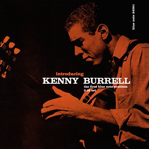 Amazon.com: Introducing Kenny Burrell: The First Blue Note Sessions ...