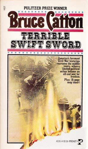 Terrible Swift Sword: Bruce catton: 9780671411312: Amazon.com: Books