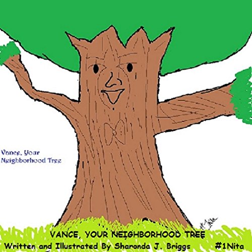 VANCE, YOUR NEIGHBORHOOD TREE (VOLUME 1) - Kindle edition by BRIGGS ...
