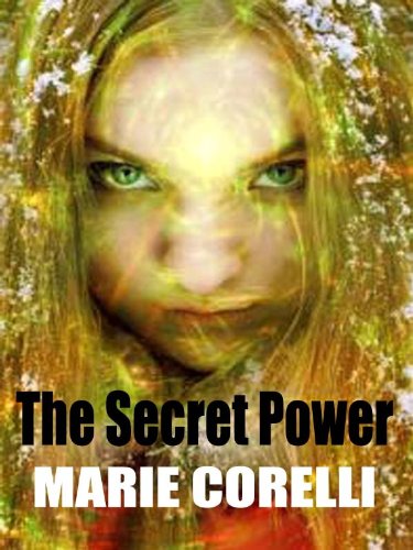 The Secret Power (Annotated) eBook : Marie Corelli: Amazon.in: Kindle Store