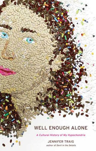 Well Enough Alone: Traig, Jennifer: 9781615544233: Amazon.com: Books