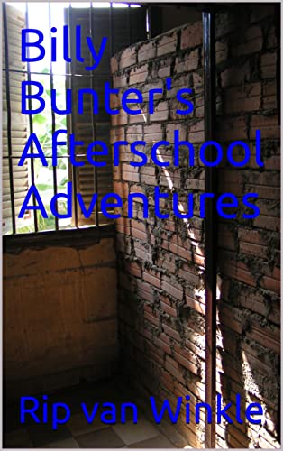 Billy Bunter's Afterschool Adventures eBook : van Winkle, Rip: Amazon ...