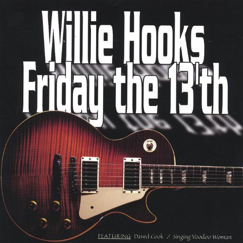 Écouter Friday The 13th de Willie Hooks sur Amazon Music