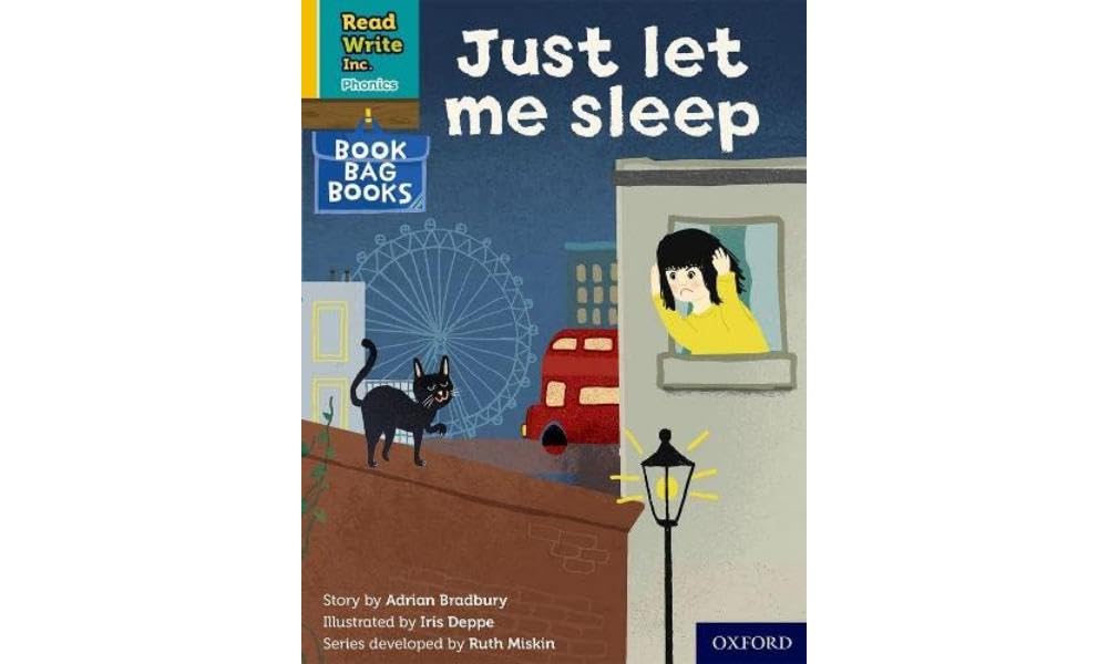 Just let me sleep (Yellow Set 5 Book Bag Book 8) (Read Write Inc ...