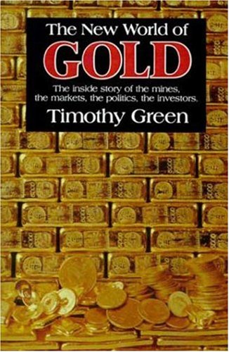 Amazon.com: The New World of Gold: The Inside Story of the Mines, the ...