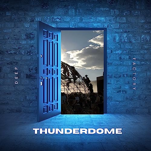 Écouter Thunderdome par Deep Factory sur Amazon Music Unlimited