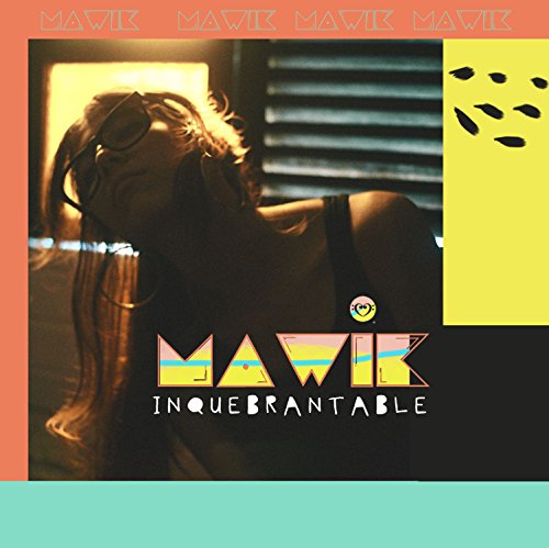 Play INQUEBRANTABLE / Uncheatable Uponable by Mawik on Amazon Music