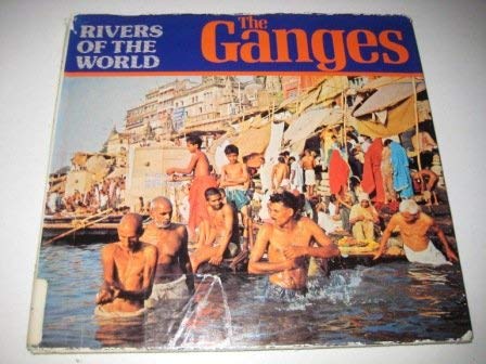 The Ganges: Rivers Of The World: Douglas, Gina: 9780853404583: Amazon ...