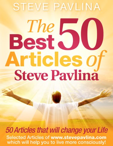 Amazon.com: The 50 Best Articles Of Steve Pavlina eBook : Pavlina ...