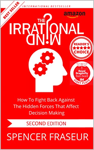 Amazon.com: The Irrational Mind: How To Fight Back Against The Hidden ...