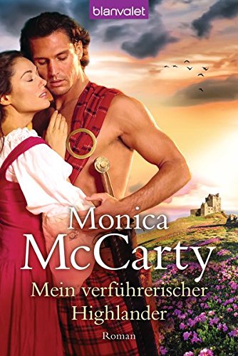 Amazon.com: Mein verführerischer Highlander: 9783442378739: Monica ...