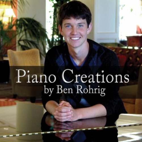 Écouter Piano Creations par Ben Rohrig sur Amazon Music Unlimited