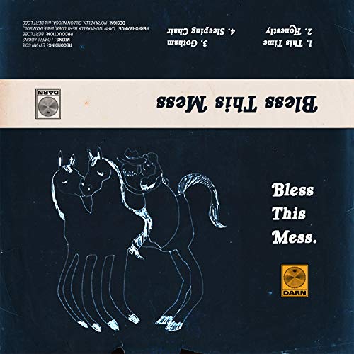 Amazon.co.jp: Bless This Mess [Explicit] : Darn: デジタルミュージック