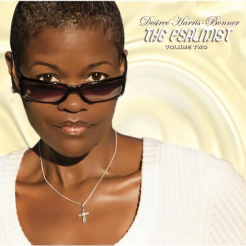 Amazon.com: The Psalmist, Vol. Two : Desireé Harris-Bonner: Digital Music