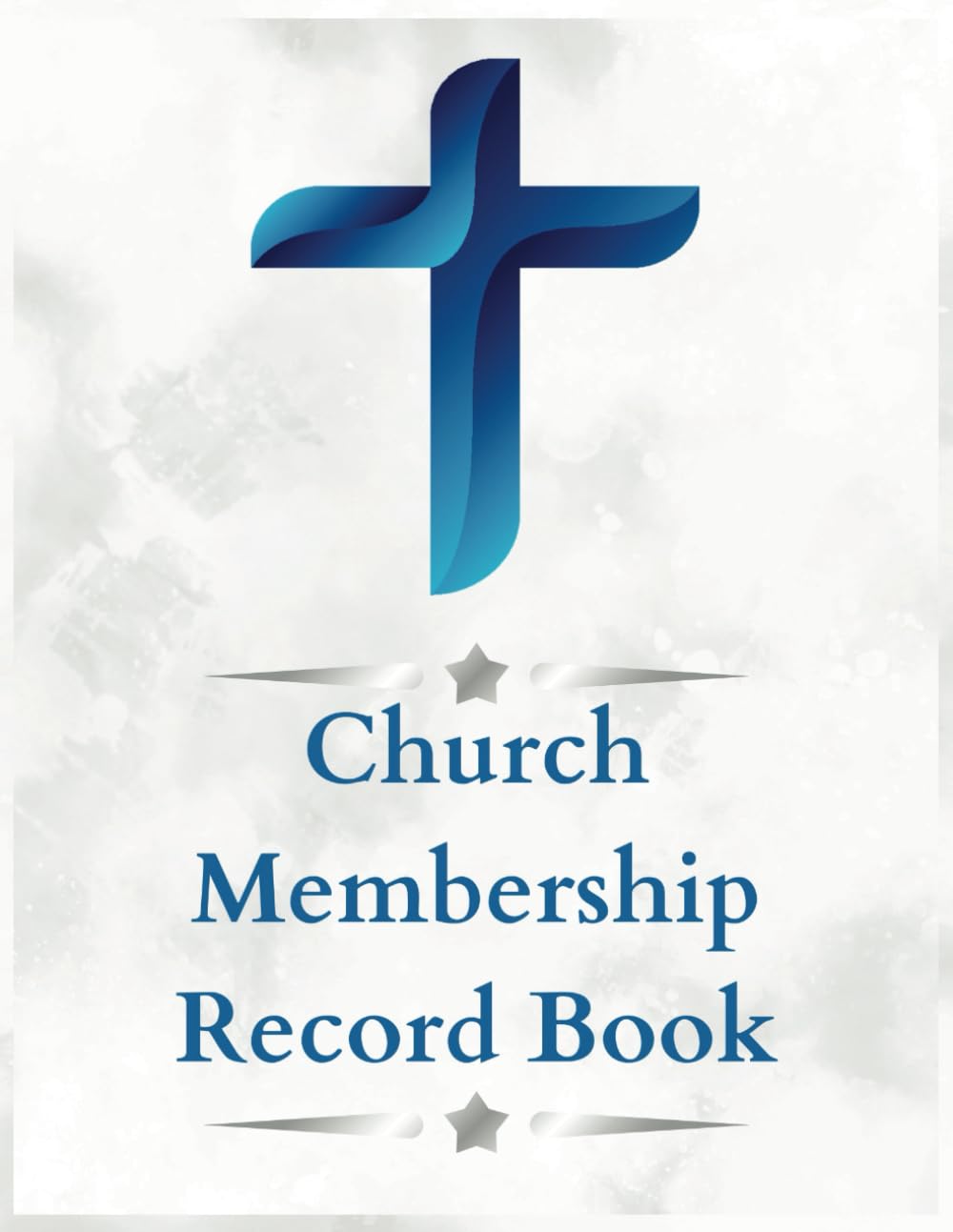 Church Membership Record Book: Church Membership Logbook for Pastors or ...