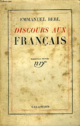DISCOURS AUX FRANCAIS: BERL, EMMANUEL: 9782070206308: Amazon.com: Books