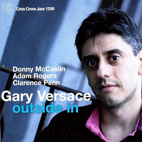 Amazon.com: Outside In : Gary Versace: Digital Music