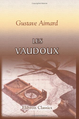 Amazon.com: Les Vaudoux (French Edition): 9780543767929: Aimard ...