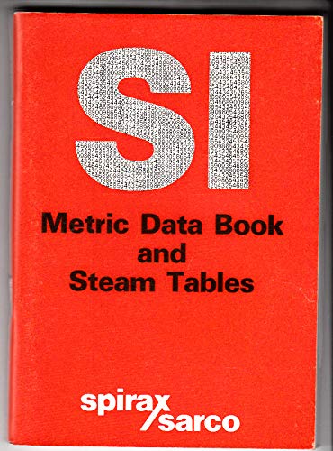 Si Metric Data Book & Steam Tables: Amazon.co.uk: Books