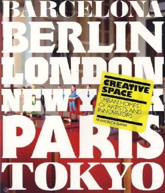 Amazon | Creative Space: The Urban Homes of Artists and Creatives ...