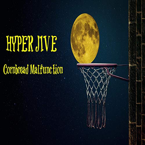 Cornbread Malfunction (Studio) de Hyper Jive en Amazon Music Unlimited