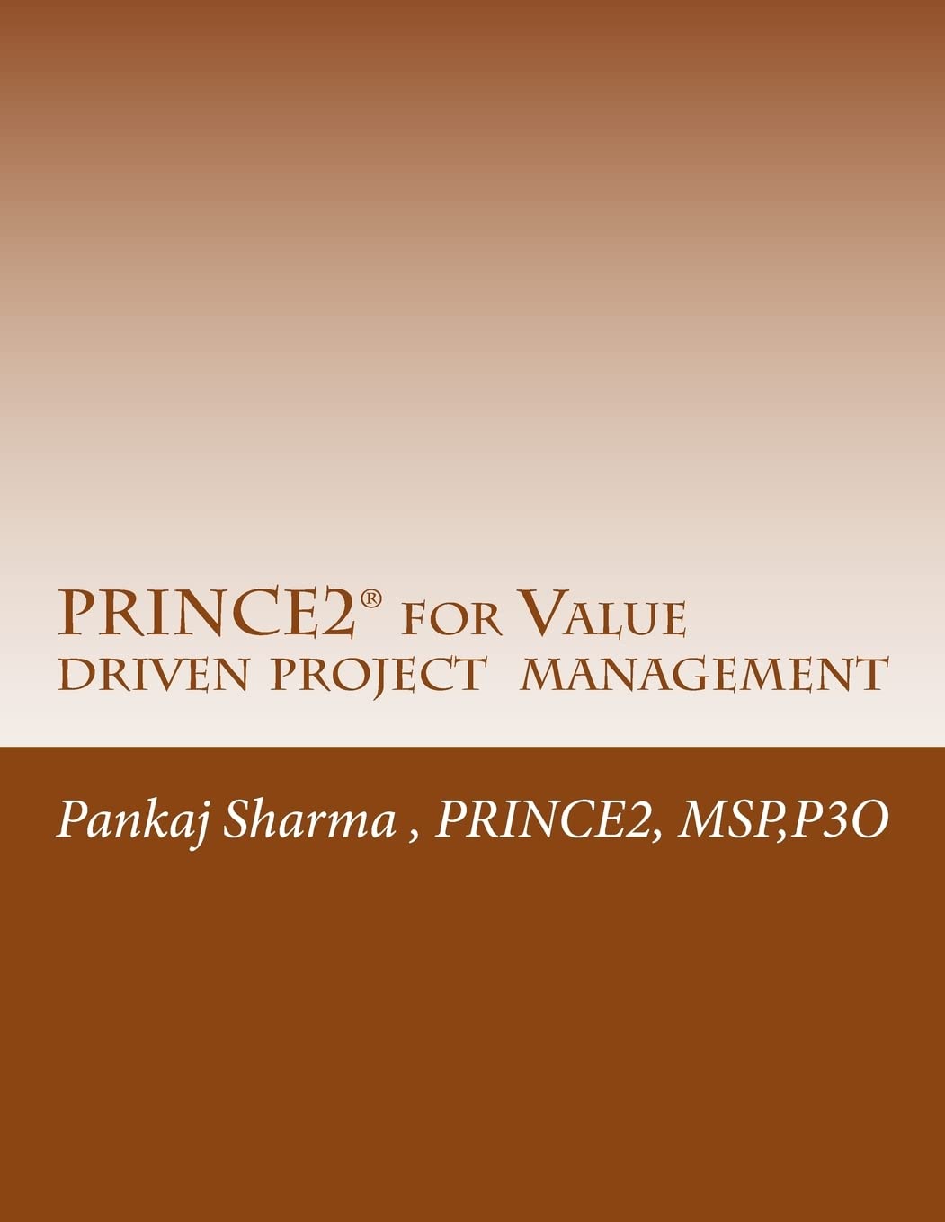 Amazon.com: PRINCE2 for Value Driven Project Management: AXELOS - Full ...