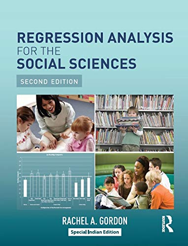 Buy REGRESSION ANALYSIS FOR THE SOCIAL SCIENCES 2ND EDITION Book Online ...